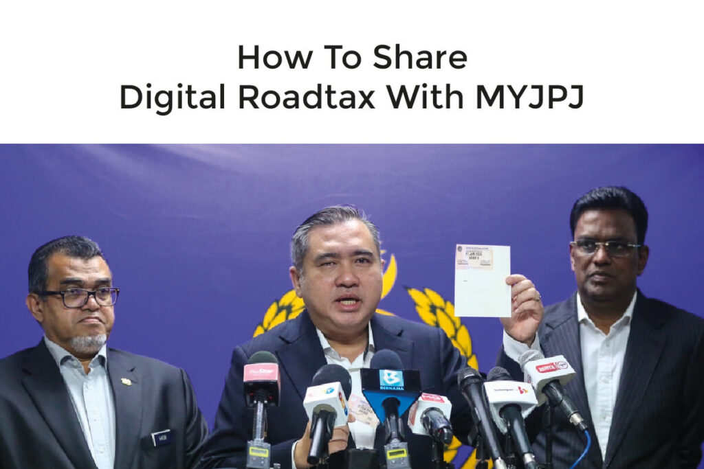 MyJPJ’s Latest Feature: Sharing Digital Road Tax (Step-by-Step Guide ...
