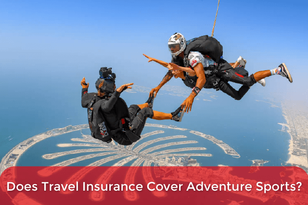 Does Travel Insurance Malaysia Cover Adventure Sports and Activities ...