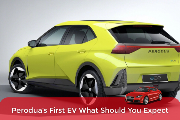 Perodua’s First EV Confirmed! Price, Features & Launch Timeline – Smart ...