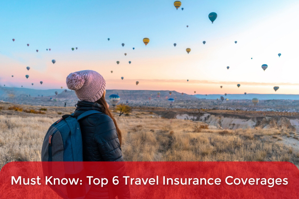 6 Travel Insurance Key Coverages That You Need To Know – Smart Lindung